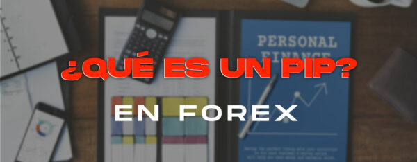 ¿Qué es un Pip? ¿Cuánto vale 1 Pip en Forex? - TradingFX ¿Qué es un Pip? ¿Cuánto vale 1 Pip en Forex? - TradingFX